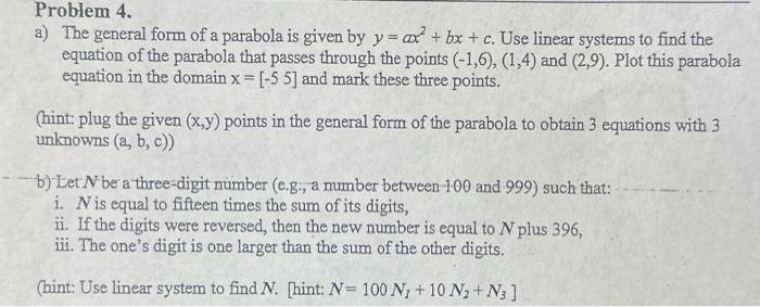 Solved Problem 4. a) The general form of a parabola is given | Chegg.com