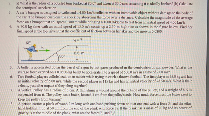 Solved 2. a) What is the radius of a bobsled turn banked at | Chegg.com