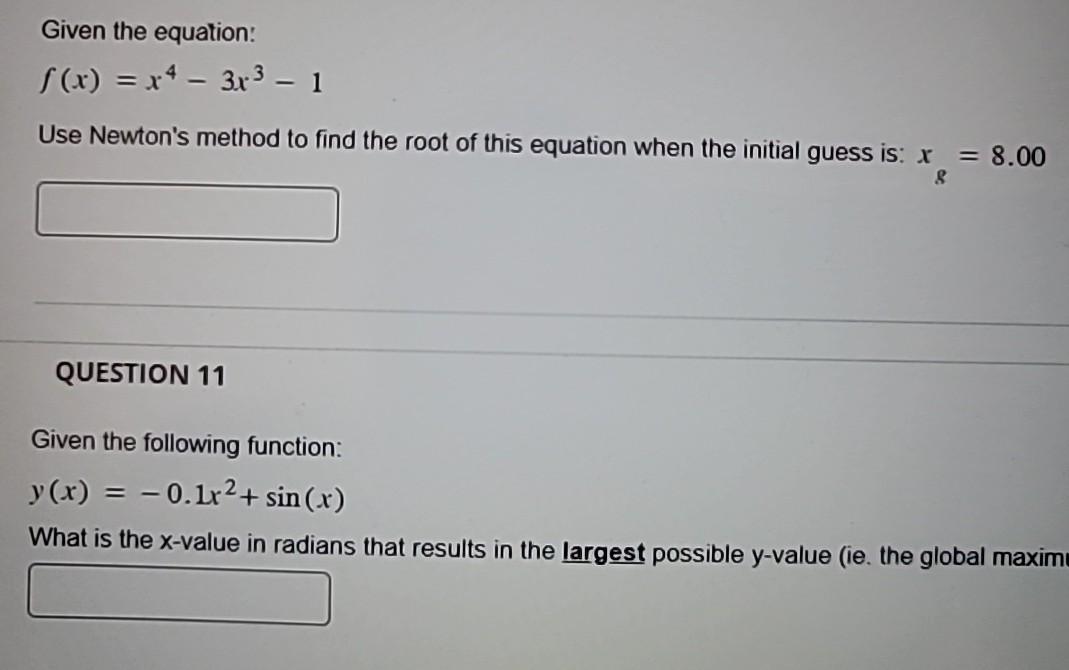 Solved Given the equation:f(x)=x4-3x3-1Use Newton's method | Chegg.com