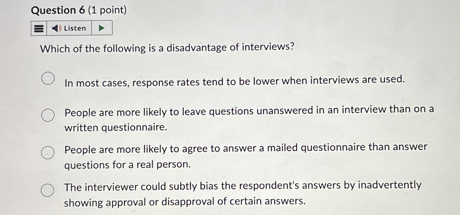 Solved Question 6 (1 ﻿point)ListenWhich of the following is | Chegg.com