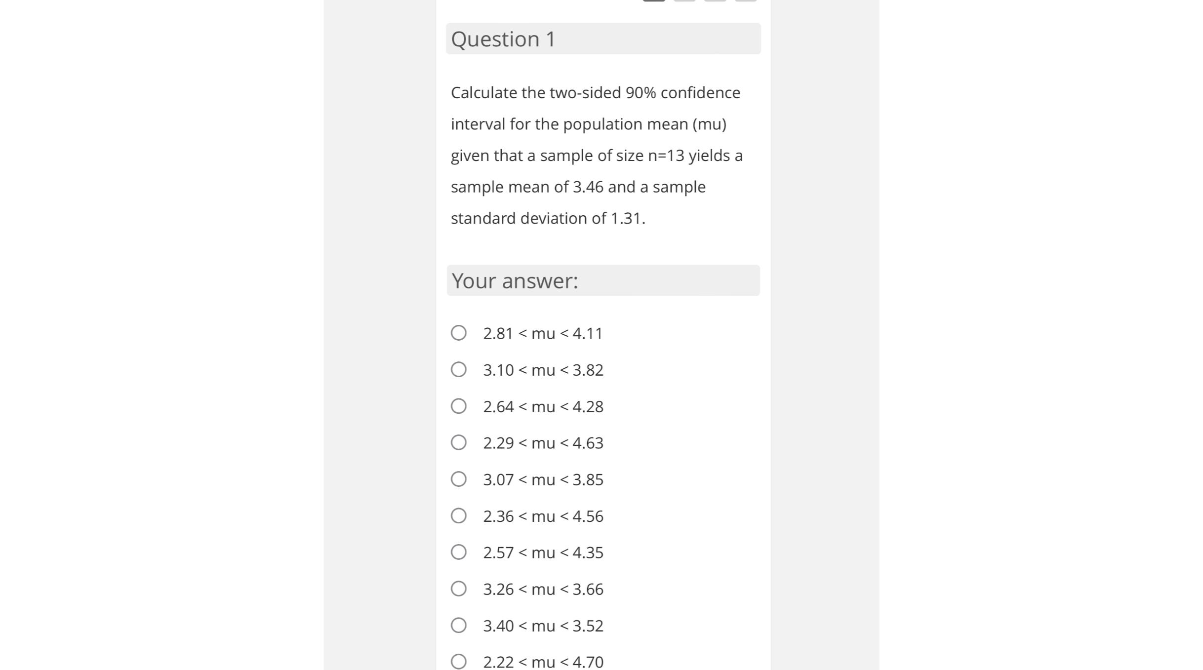 Solved Question 1Calculate the two-sided 90% ﻿confidence | Chegg.com