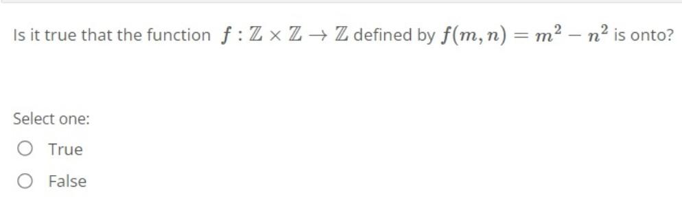 Solved Is it true that the function f:Z×Z→Z defined by | Chegg.com