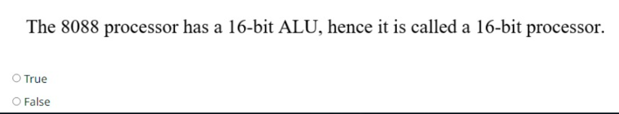 Solved The 8088 ﻿processor has a 16 -bit ALU, hence it is | Chegg.com