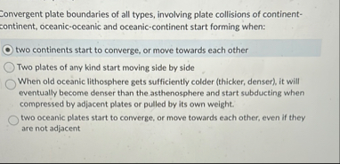 Solved Convergent plate boundaries of all types, involving | Chegg.com