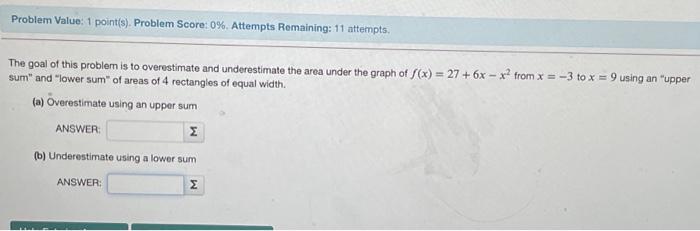 Solved The goal of this problem is to overestimate and | Chegg.com