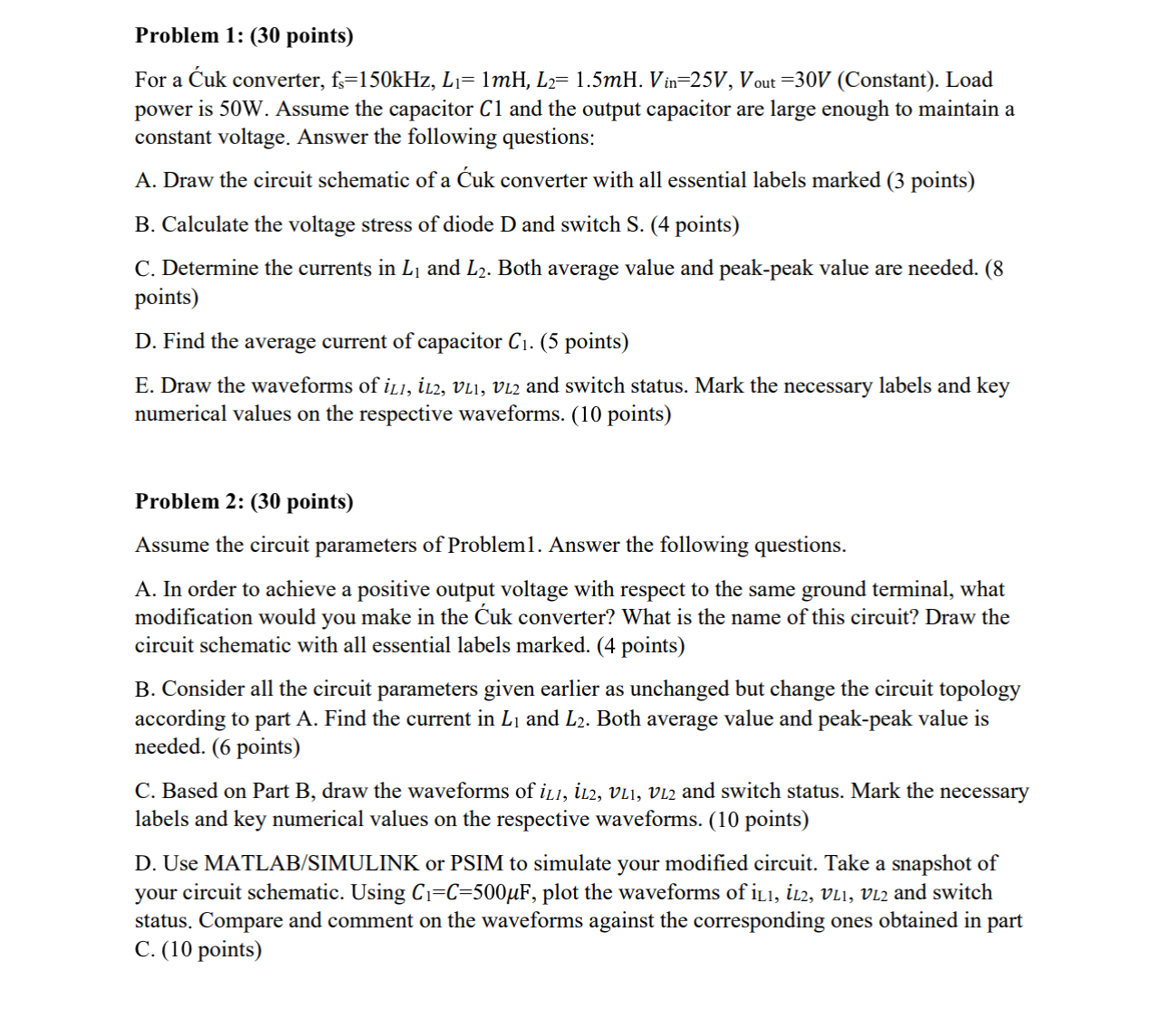 Solved Problem 1: (30 ﻿points)For a Ćuk converter, | Chegg.com