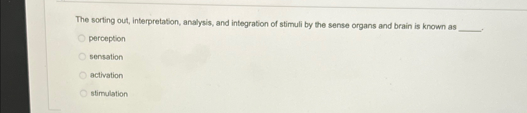 Solved The sorting out, interpretation, analysis, and | Chegg.com