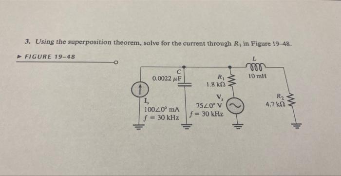 [solved] 3 Using The Superposition Theorem Solve For The
