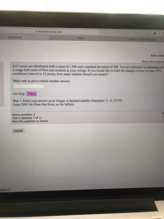 Solved 4cd.instructure.com Practice E9 Video Sign in - | Chegg.com