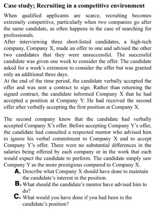 Solved Case study; Recruiting in a competitive environment | Chegg.com