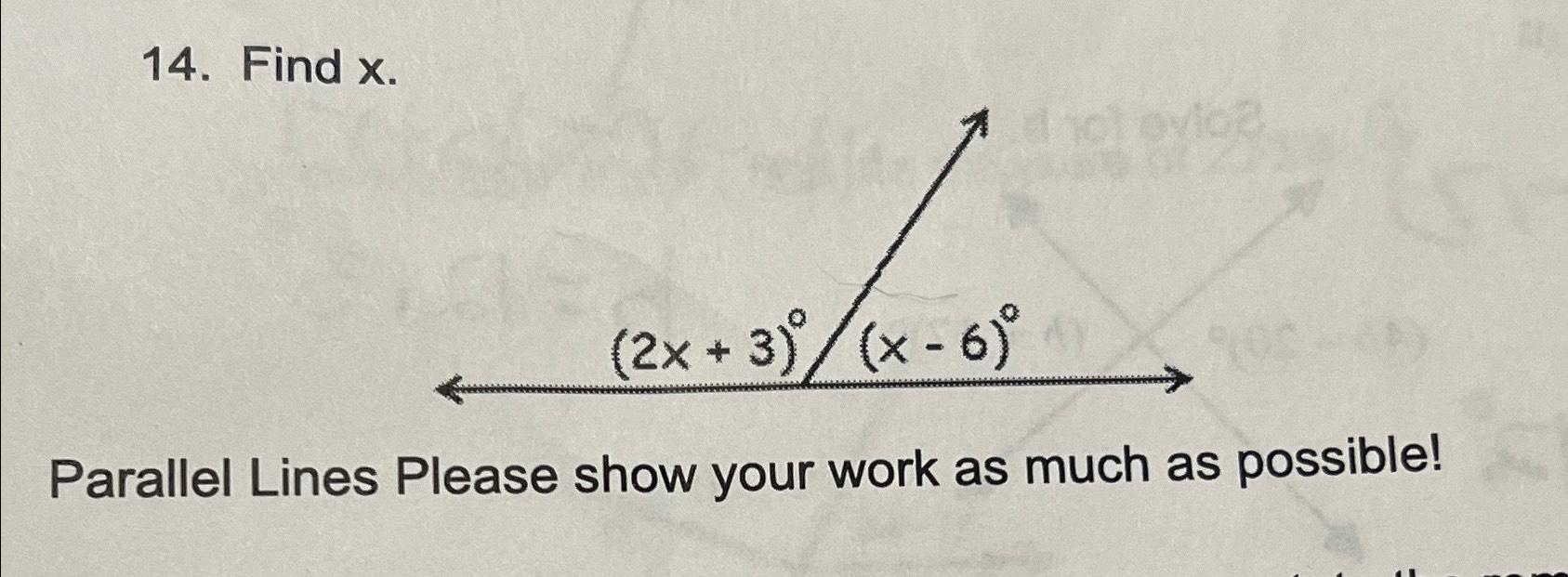 Solved Find x.Parallel Lines Please show your work as much | Chegg.com
