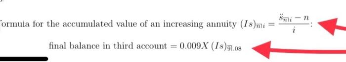 Solved Can someone break down the increasing annuity formula | Chegg.com