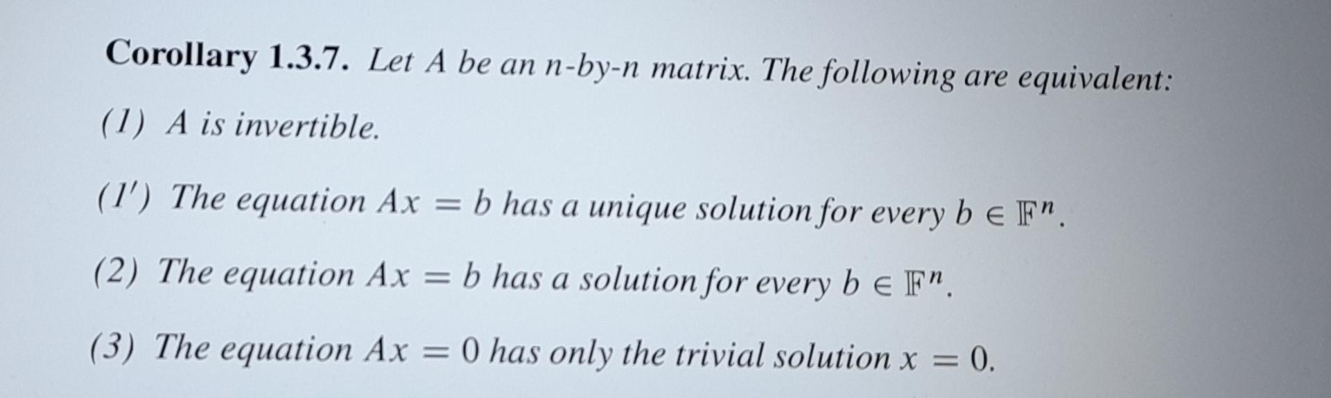 Solved Corollary 1.3.7. Let A be an n-by-n matrix. The | Chegg.com Solved Corollary 1.3.7. Let A be an n-by-n matrix. The | Chegg.com