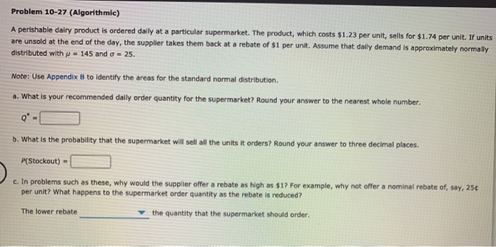 Solved Problem 10-27 (Algorithmic) A perishable dairy | Chegg.com