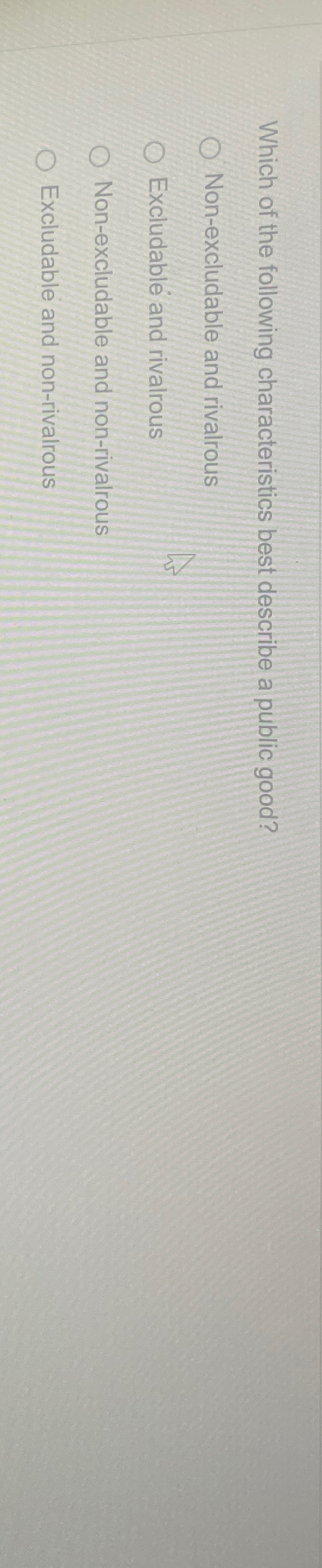 Solved Which of the following characteristics best describe | Chegg.com