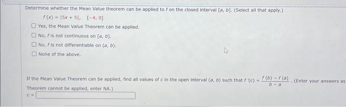 Solved Determine whether the Mean Value theorem can be | Chegg.com
