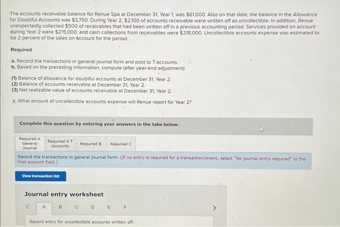 Solved The accounts recelvable balance for Renue Spa at | Chegg.com