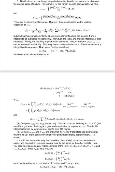 3. The Coulomb and exchange integrals determine the | Chegg.com