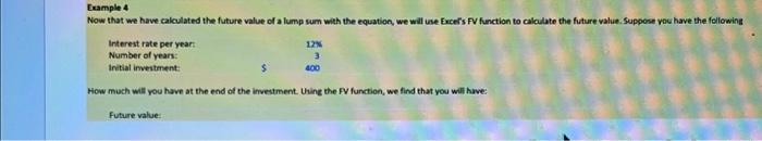 Solved Example 4 Now that we have calculated the future | Chegg.com