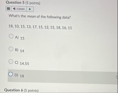 Solved Question 5 (5 ﻿points)What's the mean of the | Chegg.com