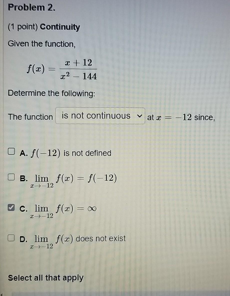Solved Problem 2. (1 point) Continuity Given the function, I | Chegg.com
