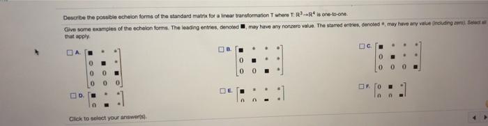 Solved Describe the possible echelon forms of the standard | Chegg.com