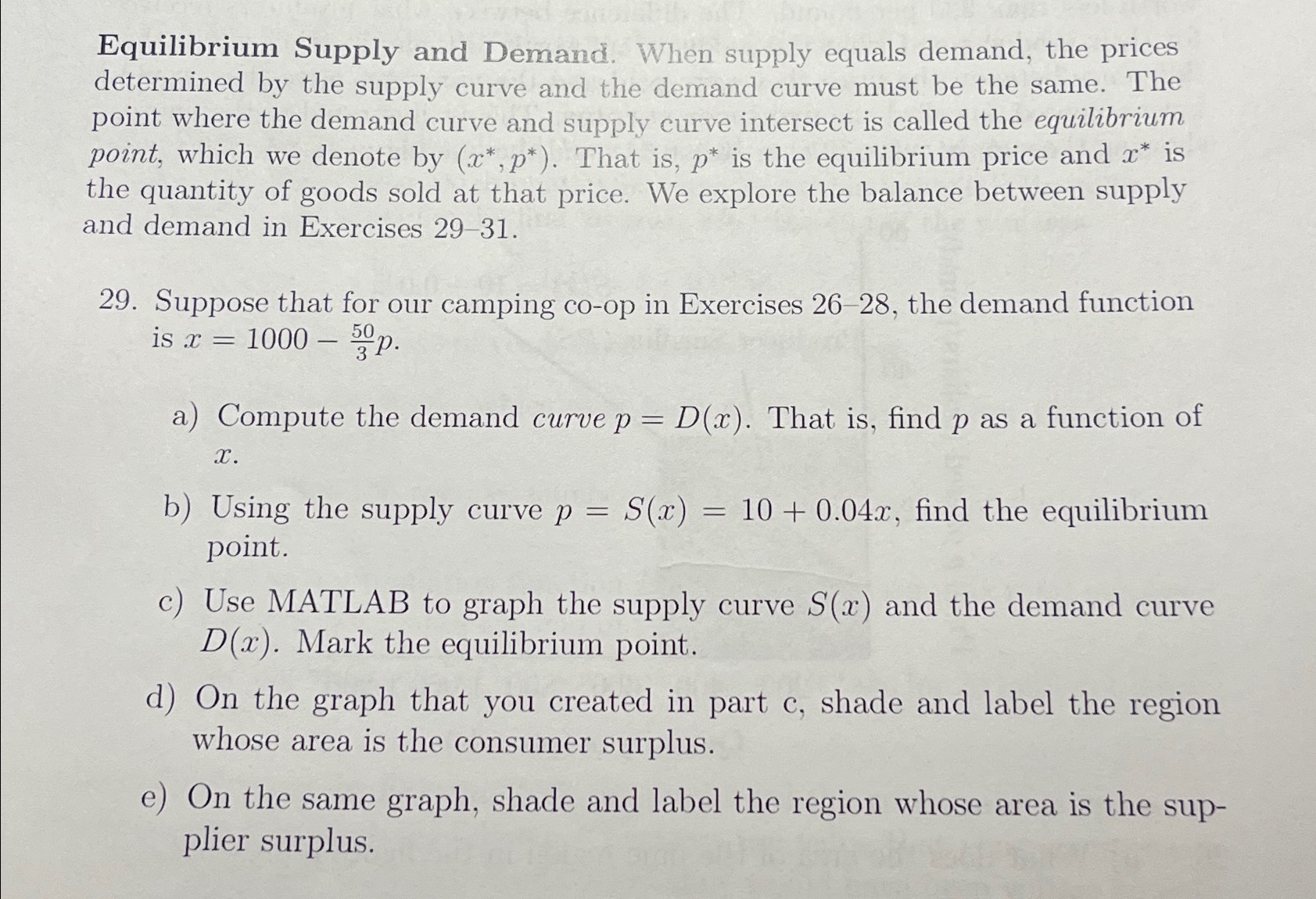 Solved Equilibrium Supply and Demand. When supply equals | Chegg.com
