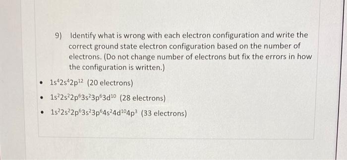 Solved 9) Identify what is wrong with each electron | Chegg.com