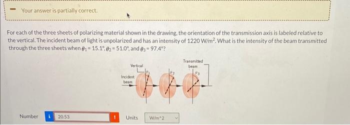 Solved For each of the three sheets of polarizing material | Chegg.com