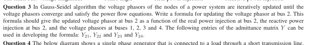 Solved Question 3 ﻿In Gauss-Seidel algorithm the voltage | Chegg.com