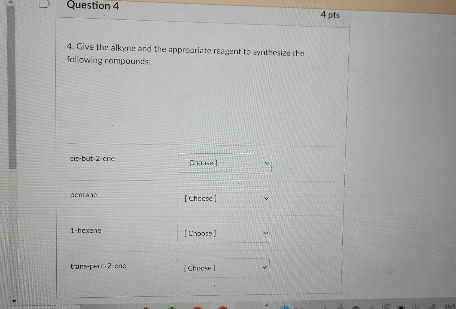 Solved The options below are the choices for each of the | Chegg.com