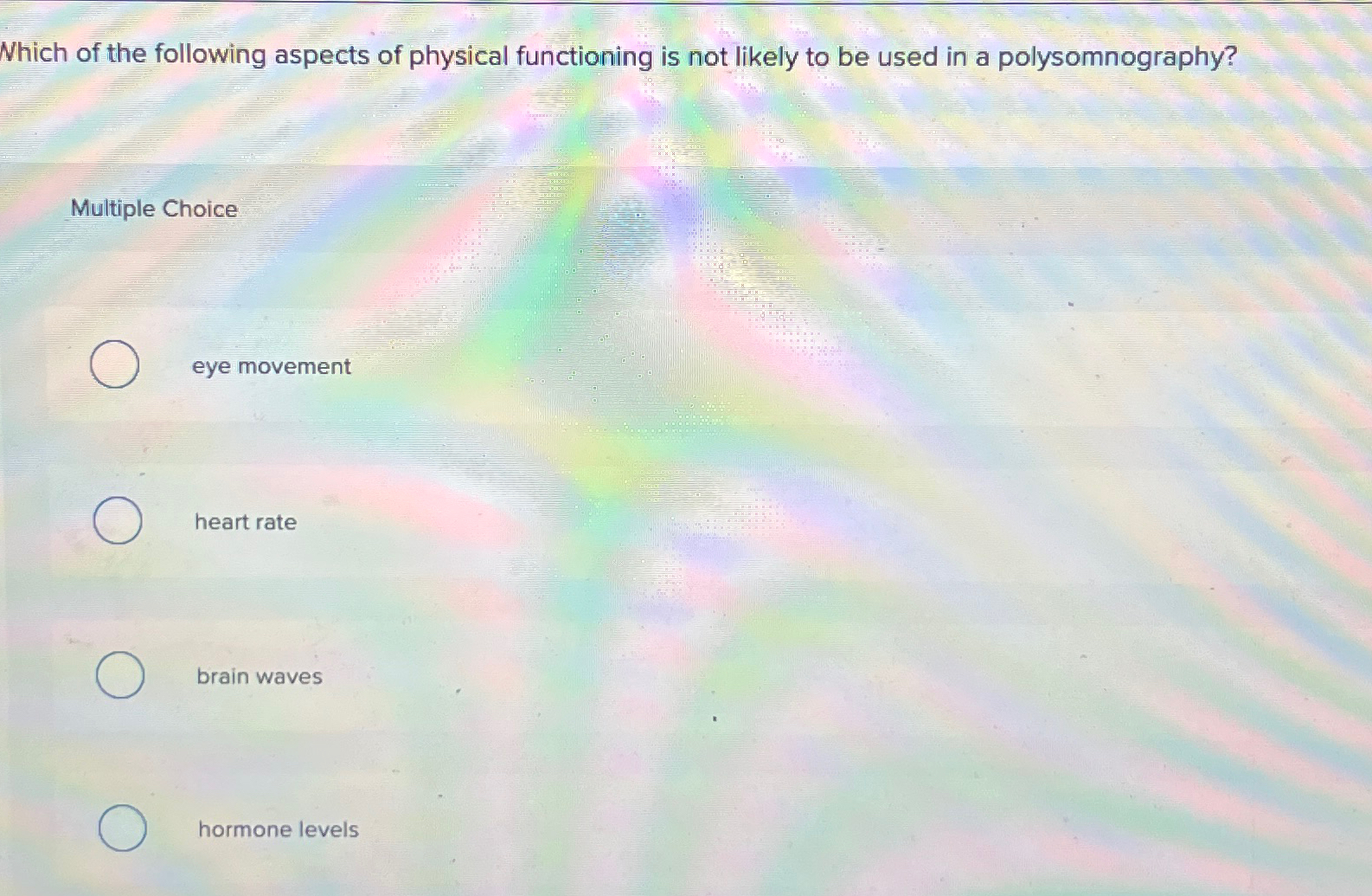 Solved Which of the following aspects of physical | Chegg.com