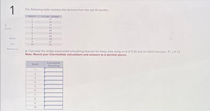 1 3 points eBook Print References The following table | Chegg.com