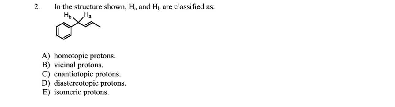 Solved In the structure shown, Ha ﻿and Hb ﻿are classified | Chegg.com