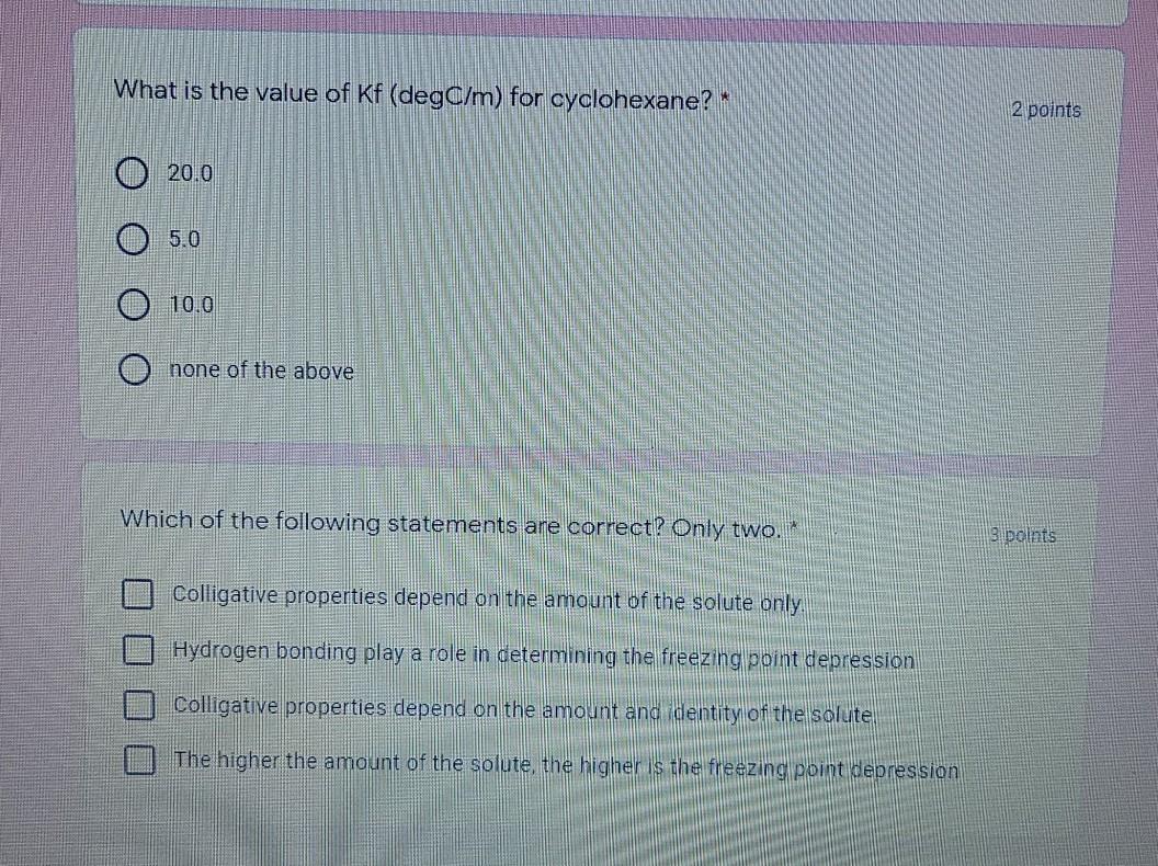 Solved What is the value of Kf (degC/m) for cyclohexane? * 2 | Chegg.com