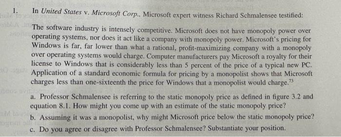 Solved In United States v. Microsoft Corp., Microsoft expert | Chegg.com