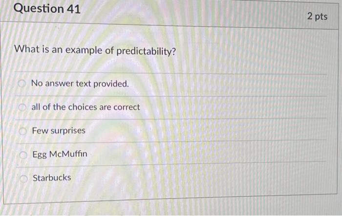 Solved What is an example of predictability? No answer text | Chegg.com