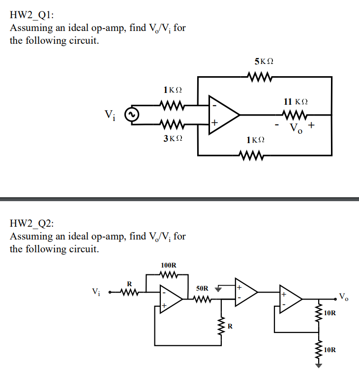 Solved HW2Q1:Assuming an ﻿ideal op-amp, find VoVi ﻿forthe | Chegg.com