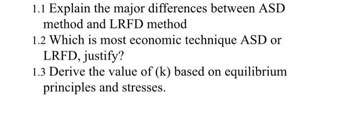 Solved 1.1 Explain the major differences between ASD method | Chegg.com