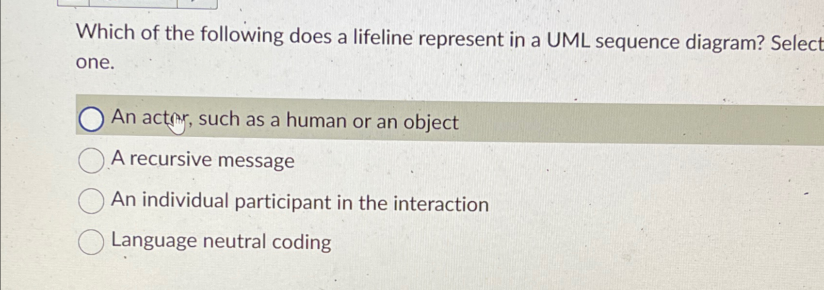 Solved Which of the following does a lifeline represent in a | Chegg.com