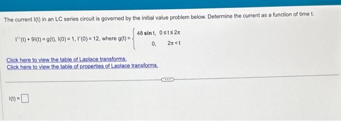 Solved The current I(t) in an LC series circuit is governed | Chegg.com