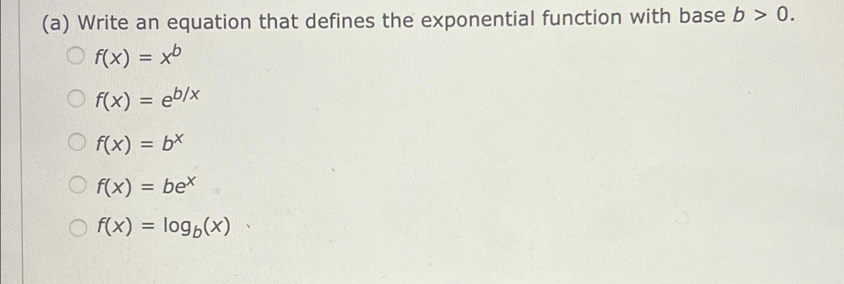 Solved (a) ﻿Write an equation that defines the exponential | Chegg.com