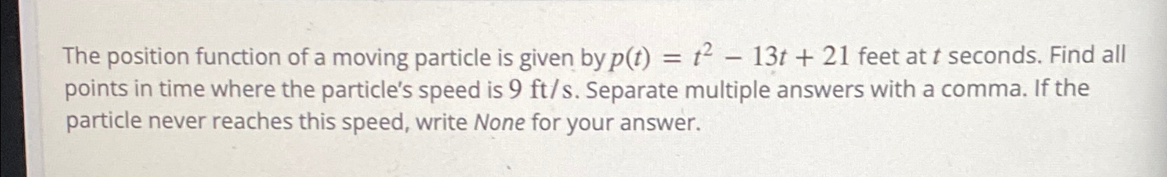Solved The position function of a moving particle is given | Chegg.com
