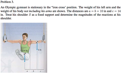 An Olympic gymnast is stationary in the 'iron cross' | Chegg.com