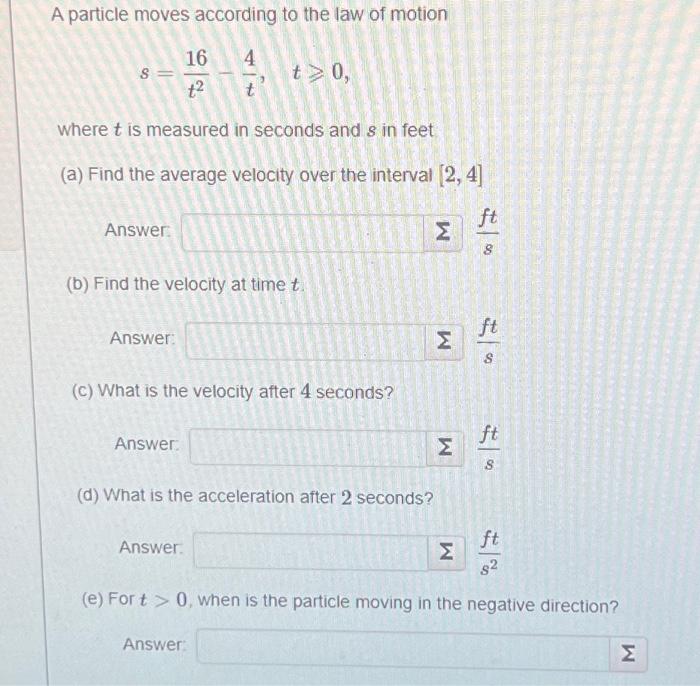 Solved A particle moves according to the law of motion | Chegg.com