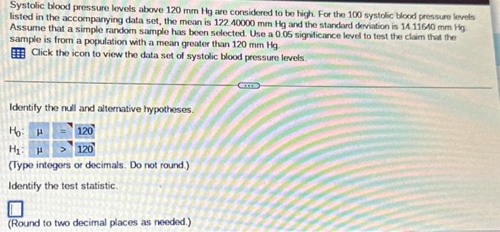 Solved Systolic blood pressure levels above 120 mmHg are | Chegg.com