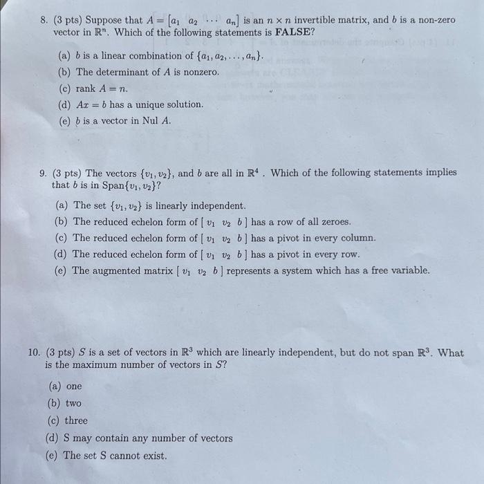 Solved 8. (3 pts) Suppose that A=[a1a2⋯an] is an n×n | Chegg.com