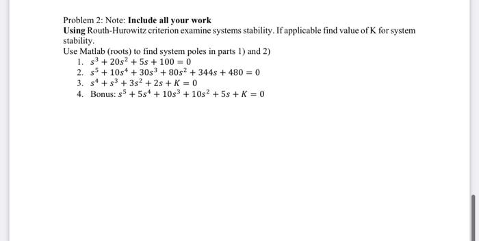 Solved Problem 2: Note: Include all your work Using | Chegg.com