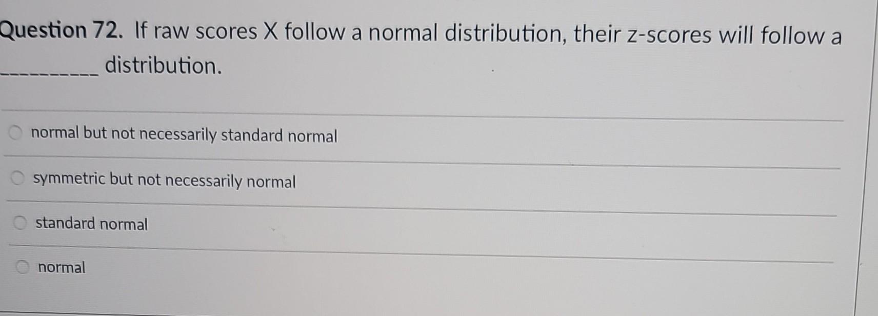Solved Question 17. Exam scores of a very easy test follow a | Chegg.com