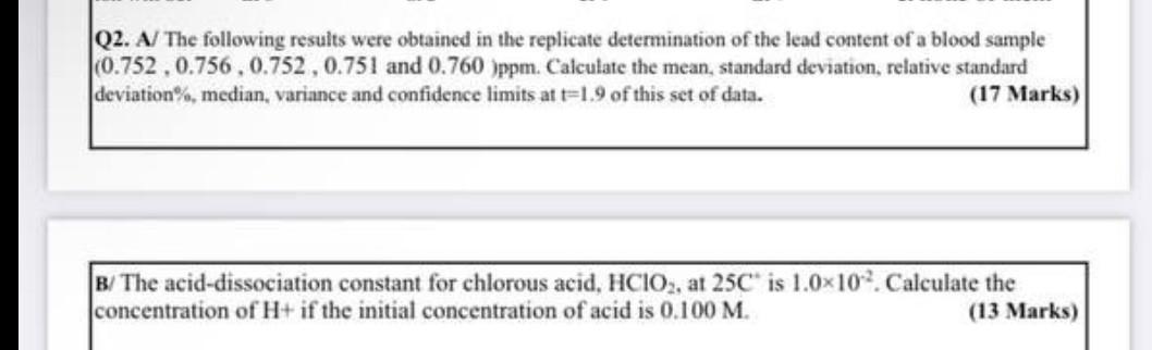 Solved Q2. A/ The following results were obtained in the | Chegg.com